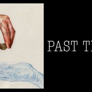 Past Tense - Rotten Tomatoes