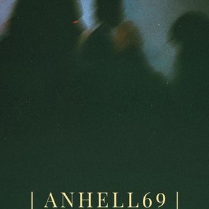Anhell69 - Rotten Tomatoes