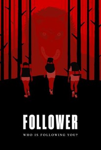Follower | Rotten Tomatoes