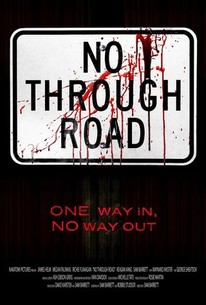 No Through Road | Rotten Tomatoes