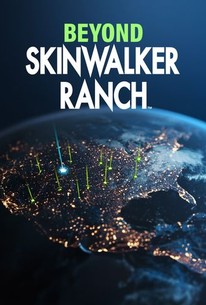 Beyond Skinwalker Ranch | Rotten Tomatoes