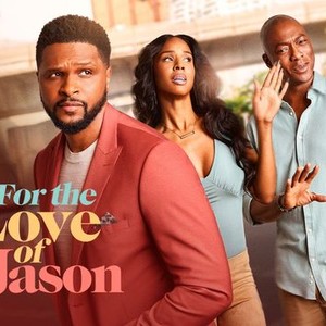 For the Love of Jason - Rotten Tomatoes