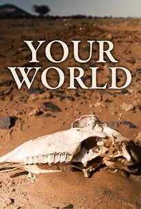 Your World | Rotten Tomatoes