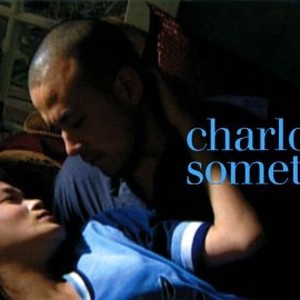Charlotte Sometimes - Rotten Tomatoes