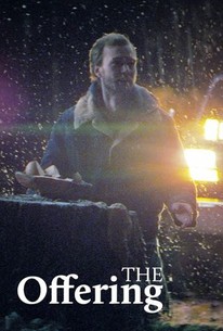 The Offering (2013) | Rotten Tomatoes