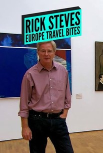 Rick Steves' Europe Travel Bites | Rotten Tomatoes