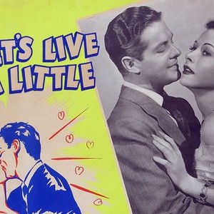 Let's Live a Little - Rotten Tomatoes