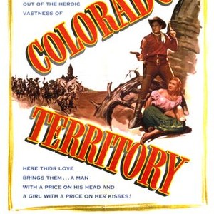 Colorado Territory - Rotten Tomatoes