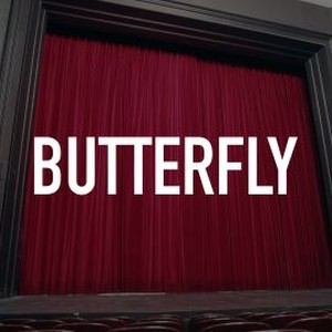 Butterfly - Rotten Tomatoes