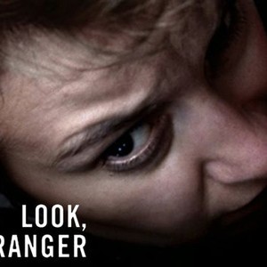 Look, Stranger - Rotten Tomatoes
