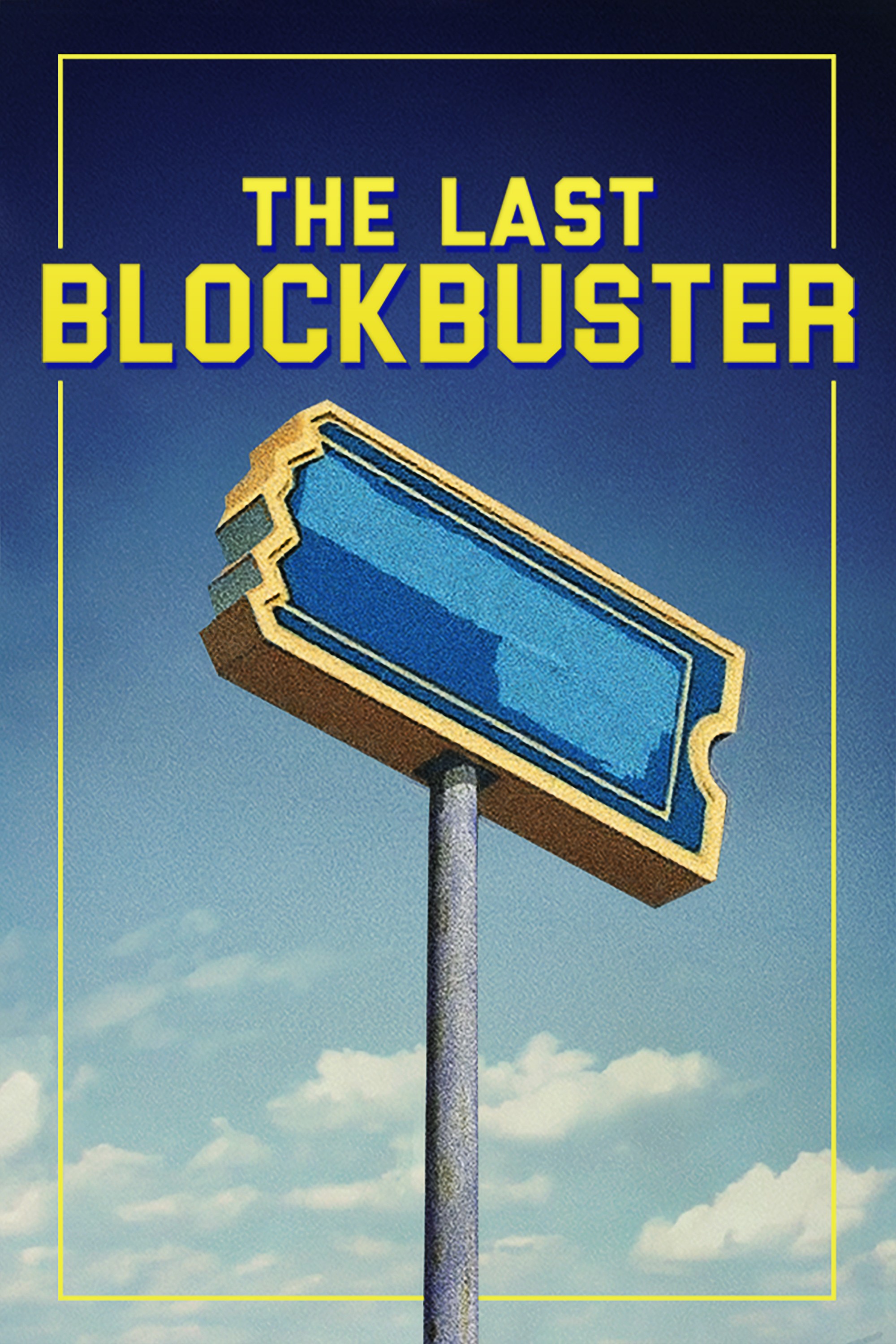 The Last Blockbuster - Movie Reviews