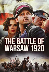 The Battle of Warsaw 1920 | Rotten Tomatoes