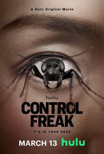 Control Freak | Rotten Tomatoes