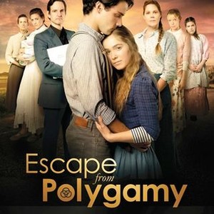 Escape From Polygamy - Rotten Tomatoes