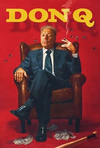 Don Q | Rotten Tomatoes
