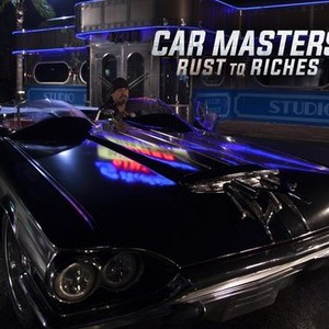Car Masters: Rust to Riches - Rotten Tomatoes
