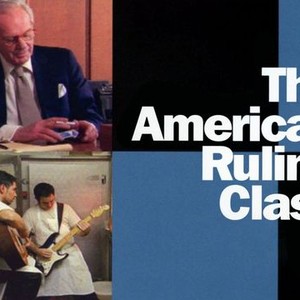 The American Ruling Class - Rotten Tomatoes