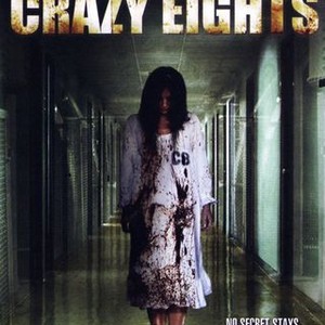 Crazy Eights - Rotten Tomatoes