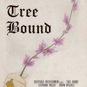 Tree Bound - Rotten Tomatoes