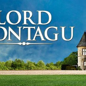 Lord Montagu - Rotten Tomatoes