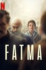 Fatma | Rotten Tomatoes