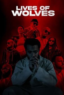 Lives of Wolves | Rotten Tomatoes