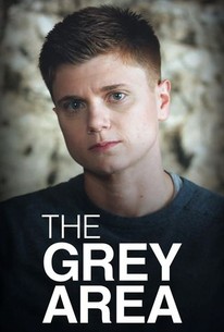 The Grey Area (2019) | Rotten Tomatoes