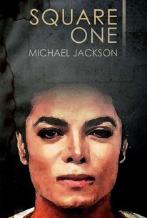 Square One: Michael Jackson | Rotten Tomatoes