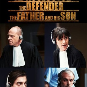 The Prosecutor the Defender the Father and His Son - Rotten Tomatoes