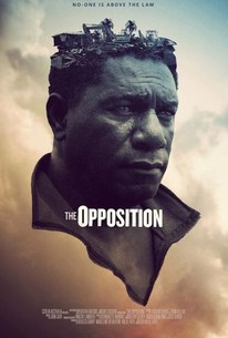 The Opposition (2016) | Rotten Tomatoes