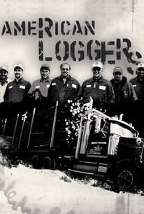 American Loggers - Rotten Tomatoes
