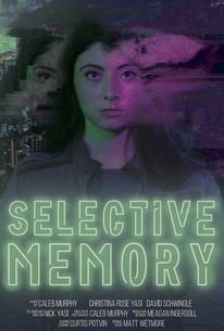 Selective Memory | Rotten Tomatoes