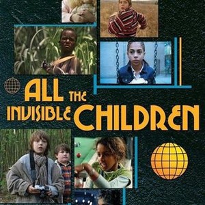 All the Invisible Children - Rotten Tomatoes
