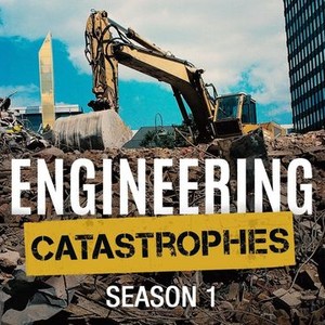 Engineering Catastrophes - Rotten Tomatoes