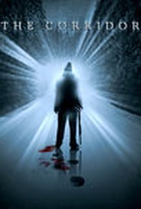The Corridor (2010) - Rotten Tomatoes