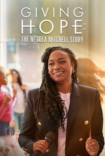 Giving Hope: The Ni'Cola Mitchell Story | Rotten Tomatoes