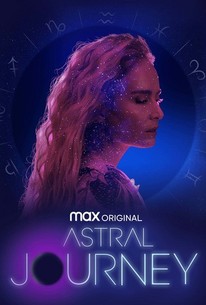Astral Journey | Rotten Tomatoes