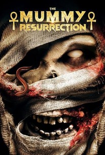 The Mummy: Resurrection | Rotten Tomatoes