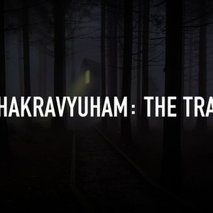 Chakravyuham: The Trap - Rotten Tomatoes