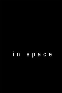 In Space | Rotten Tomatoes