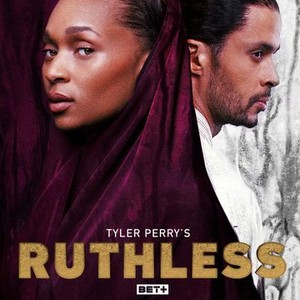 Tyler Perry's Ruthless - Rotten Tomatoes