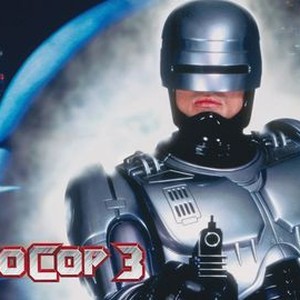RoboCop 3 - Rotten Tomatoes