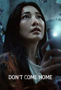 Don't Come Home | Rotten Tomatoes