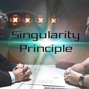 Singularity Principle - Rotten Tomatoes