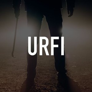 Urfi - Rotten Tomatoes