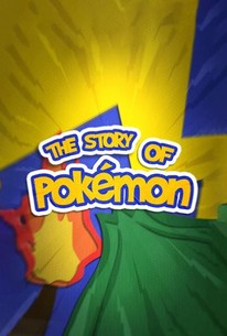 The Story Pokemon | Rotten Tomatoes