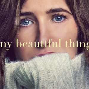 Tiny Beautiful Things - Rotten Tomatoes