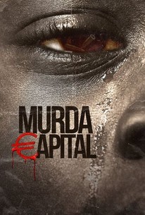 Murda Capital | Rotten Tomatoes