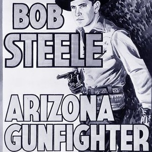 Arizona Gunfighter - Rotten Tomatoes