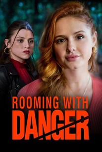 Rooming With Danger | Rotten Tomatoes